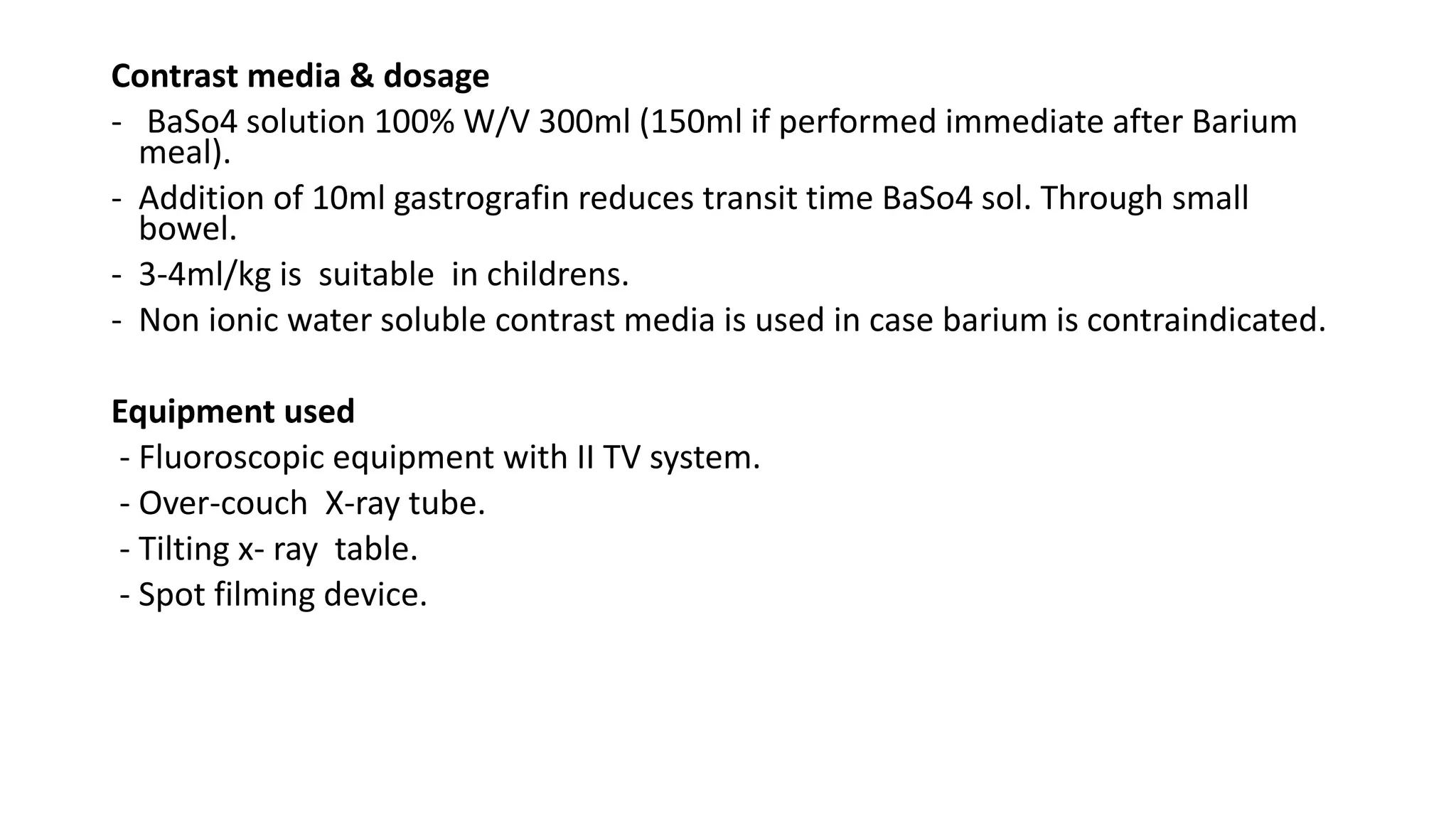 Barium meal follow through (BMFT), Enteroclysis and Barium enema (BE ...