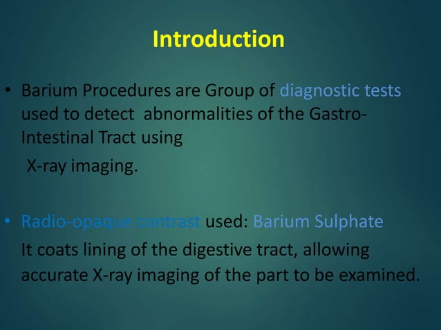 BARIUM PROCEEDURES 1.pptx