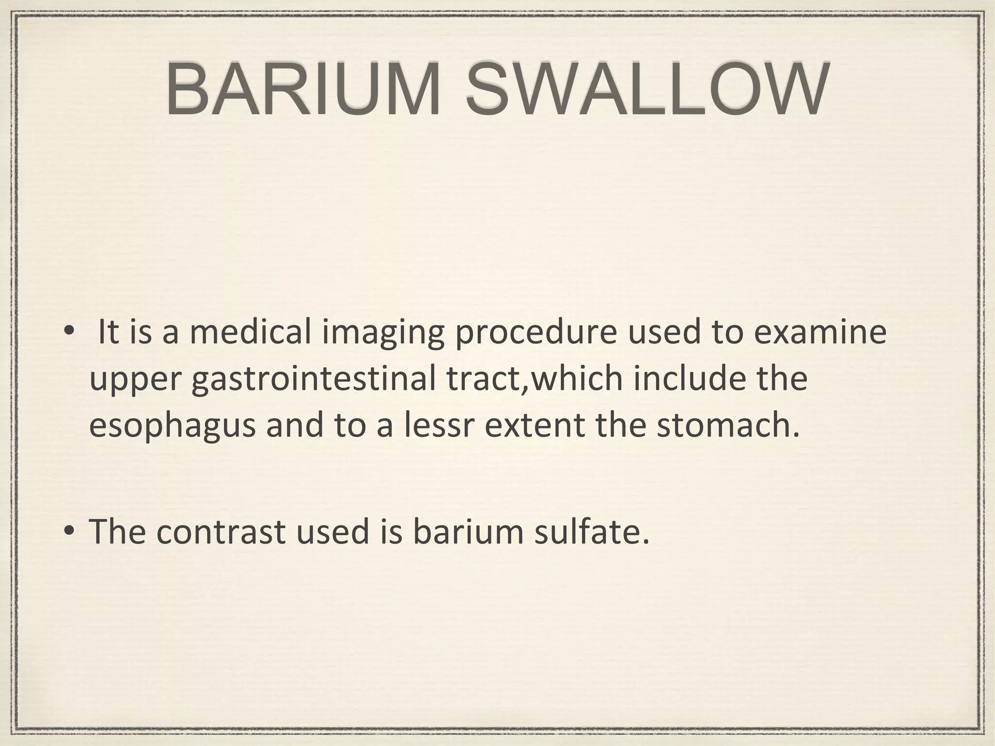 Barium swallow,, | PPTX