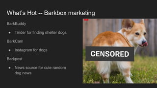 Barkbox pres | PDF