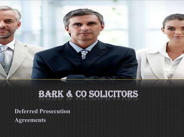 Deferred Prosecution Agreements | PPT