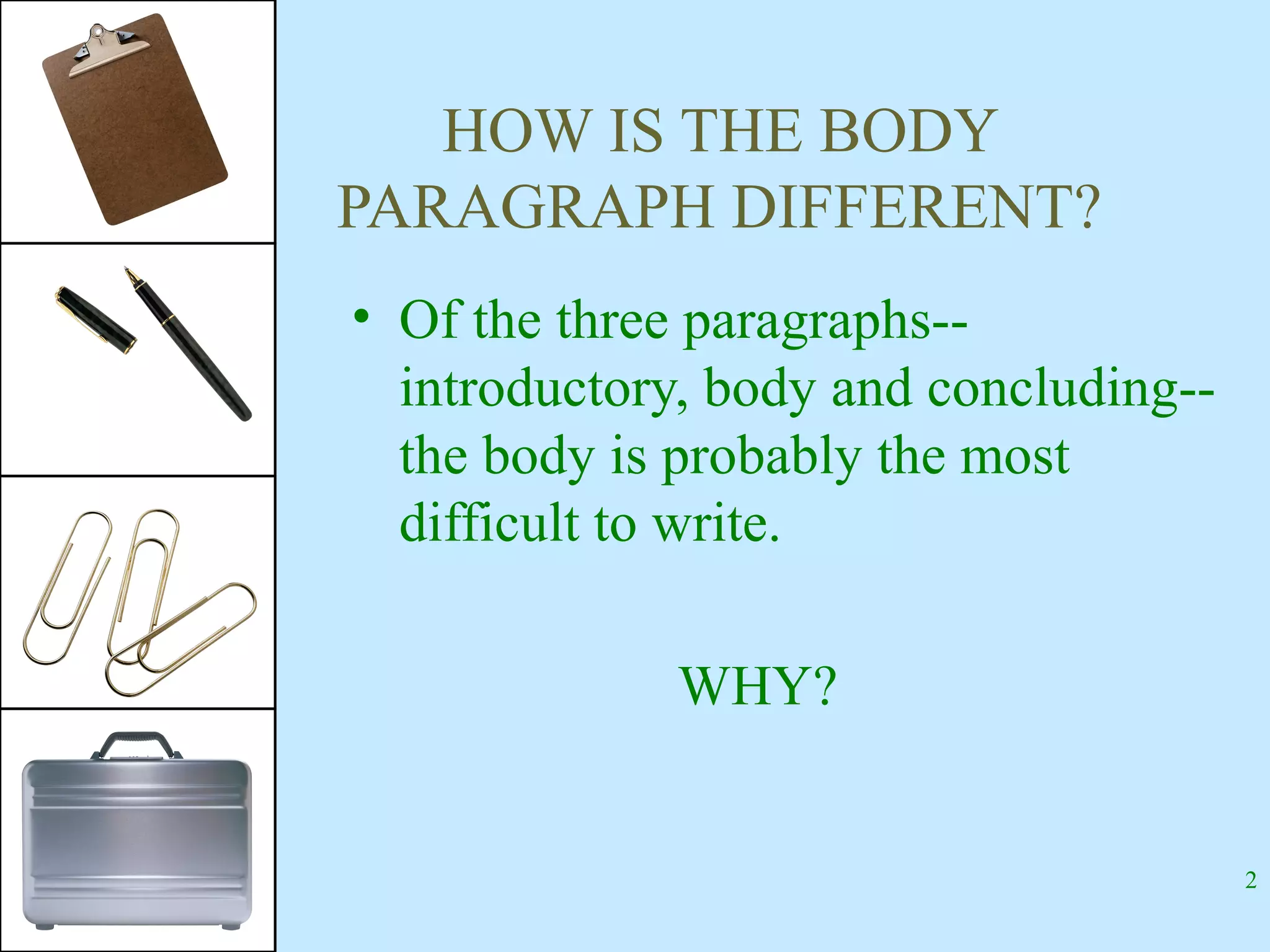 Barker. t.e.x.a.s.body paragraphs | PPT