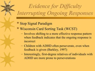 barkley theory of Attention deficit hyperactivty disorder | PPT