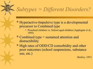 barkley theory of Attention deficit hyperactivty disorder | PPT