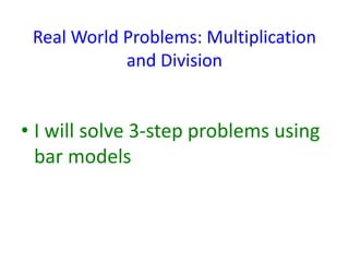 Bar modelingmult&divmultistep | PPTX