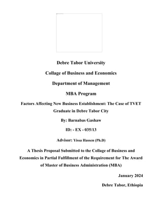 Factors Affecting New Business Establishment: The Case of TVET Graduate in Debre Tabor City | DOCX