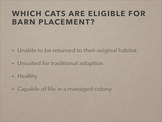 Running a Successful Barn Cat Program | PPT