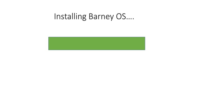 Barney os | PPTX