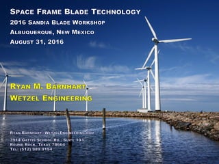 Ryan Barnhart - Space Frame Blade Technology | PDF