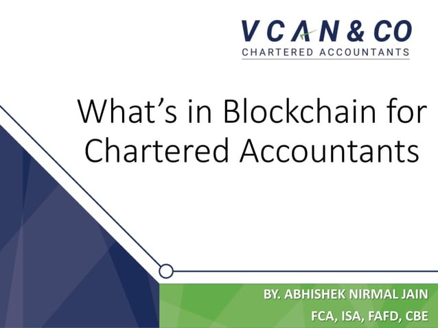 What's in Blockchain For Chartered Accountants | PPTX