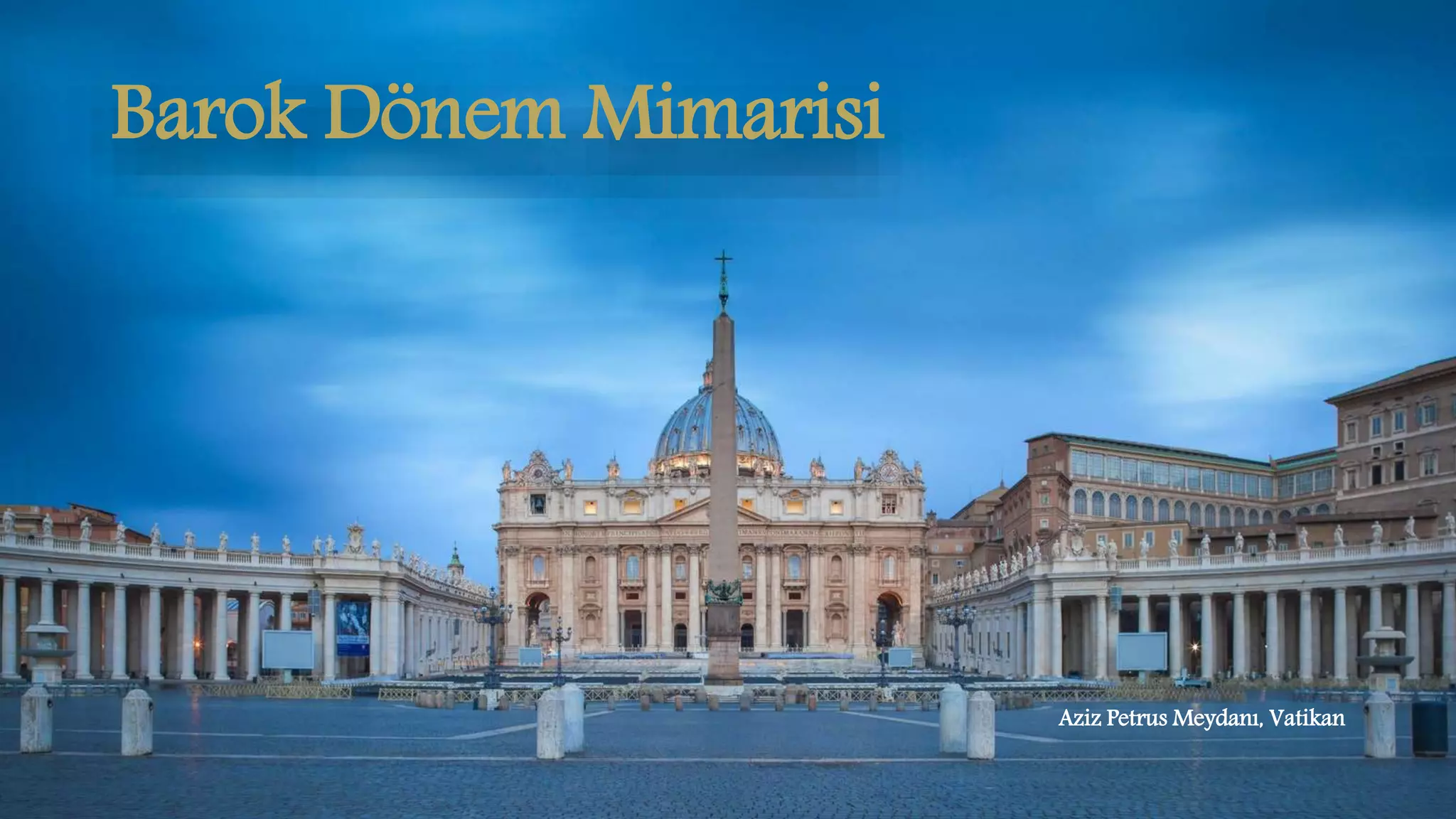 Barok Sanati (Resim, Heykel, Mimari) | PPTX