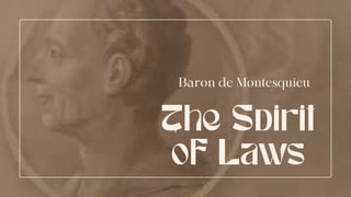 Baron de Montesquieu Outline | PPTX