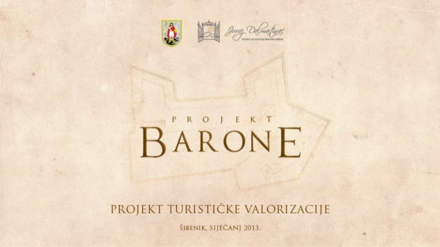 Projekt turističke valorizacije tvrđave Barone u Šibeniku