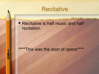 Baroque early opera | PPT