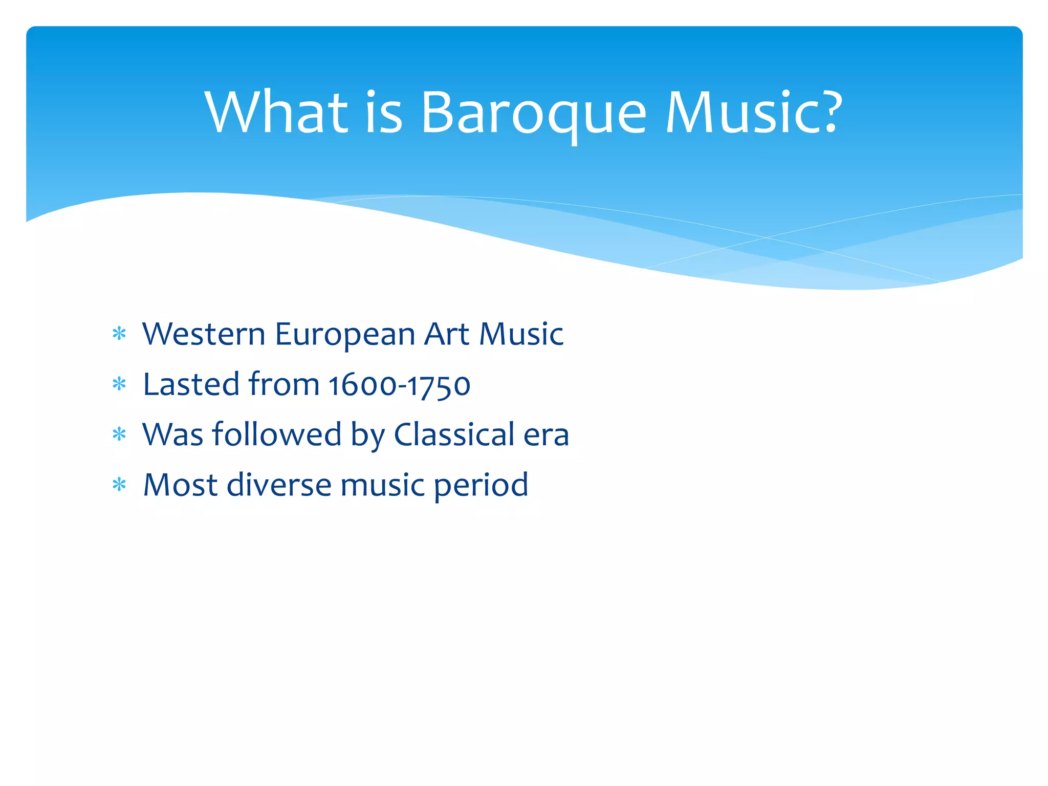 A Powerpoint Presentation About Baroque Music | PPTX | Classical Music ...