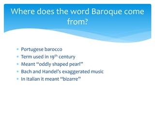 A Powerpoint Presentation About Baroque Music | PPTX | Classical Music ...
