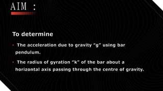 Bar Pendulum experiment ppt.pptx
