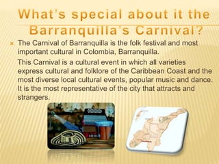 Barranquilla's carnival two | PPTX