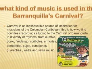 Barranquilla's carnival two | PPTX
