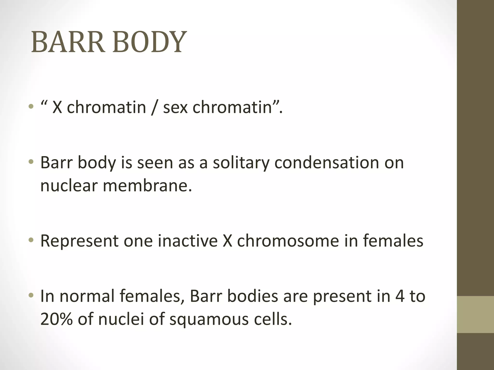 BARR BODY.pptx