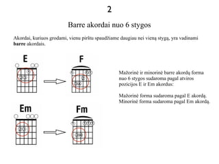 Barre ir kiti paslankūs akordai | KEY