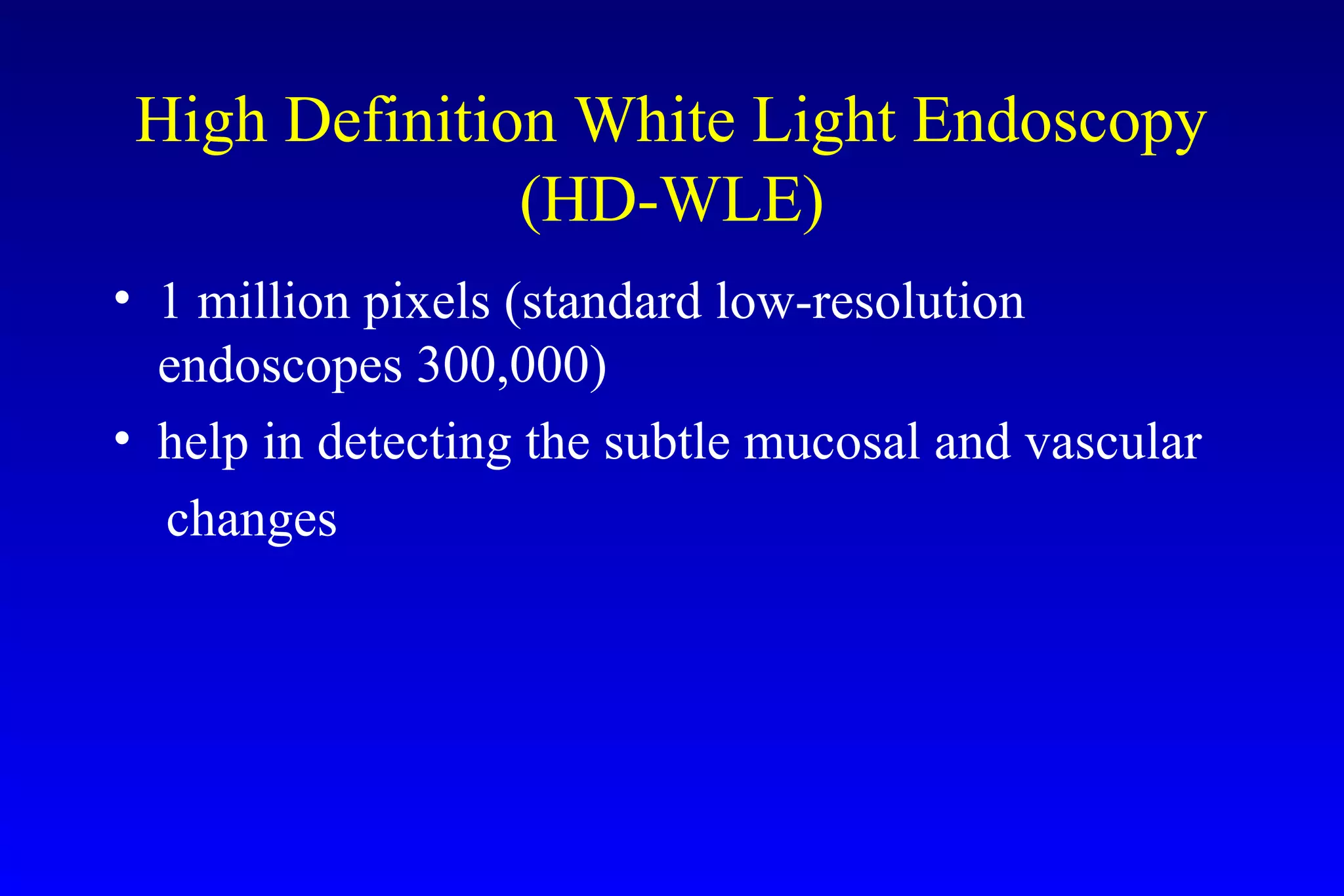 Barrett's esophagus; guidelines & new endoscopic techniques | PPT