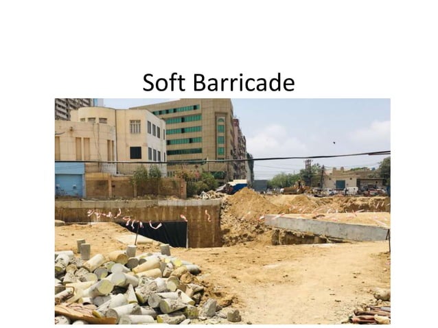 Barricading construction site and excavation | PPTX