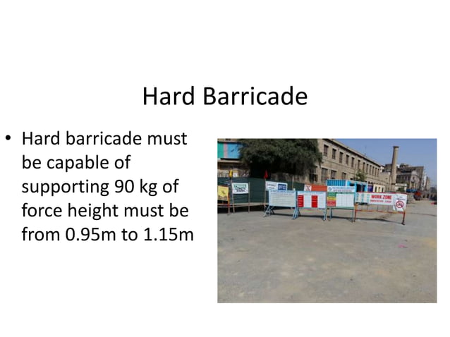Barricading construction site and excavation | PPTX