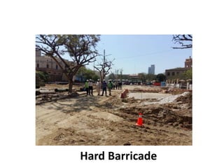 Barricading construction site and excavation | PPTX