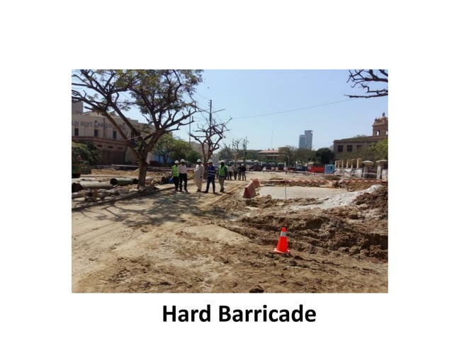 Barricading construction site and excavation | PPTX