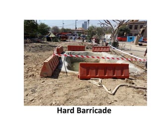 Barricading construction site and excavation | PPTX