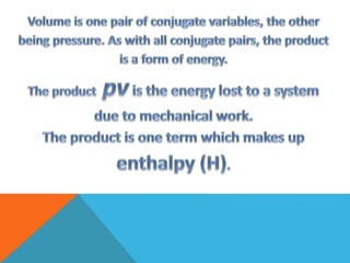 Heat in volume changes | PPTX