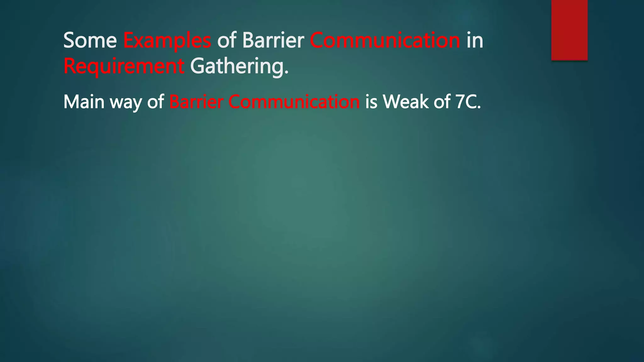 Barrier Communication in Requirement Gathering.pptx