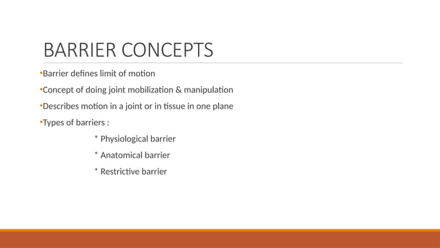 BARRIER CONCEPTS IN MANUAL THERAPY..pptx