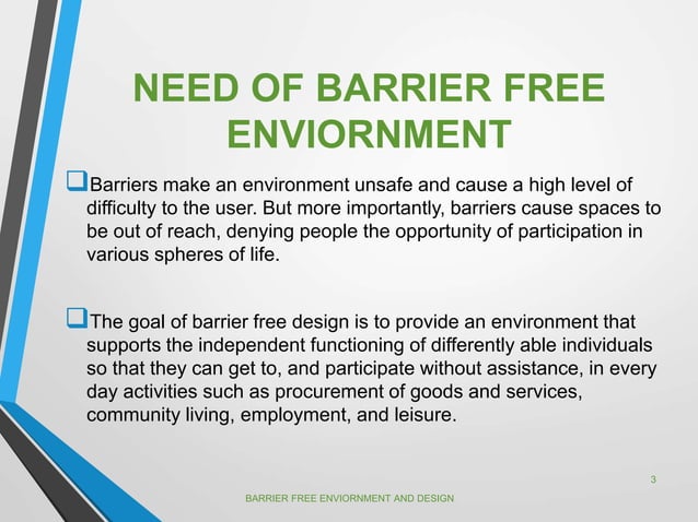 Barrier free enviornment and design | PPTX | Indoor Environmental ...
