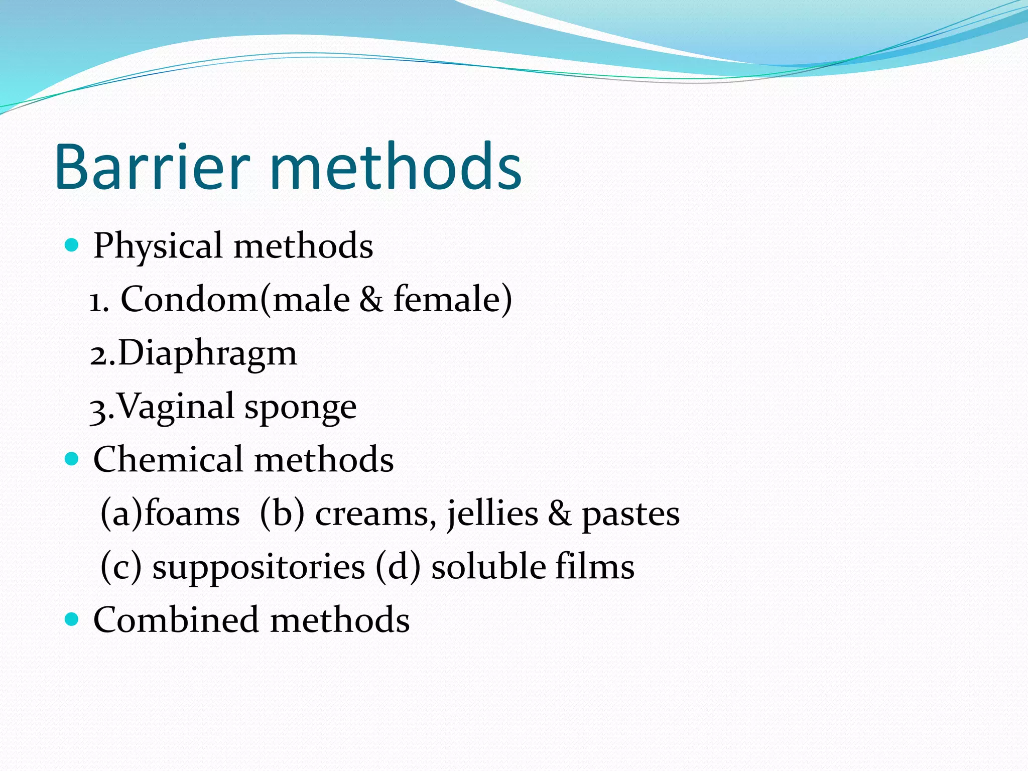 Barrier methods for Contraception | PPTX