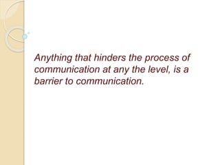 Barriers in communication | PPT