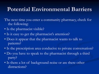 Communication barriers with pharmacistppt | PPT