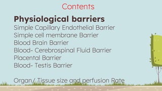 Physiological barriers to diffusion of drugs | PPTX