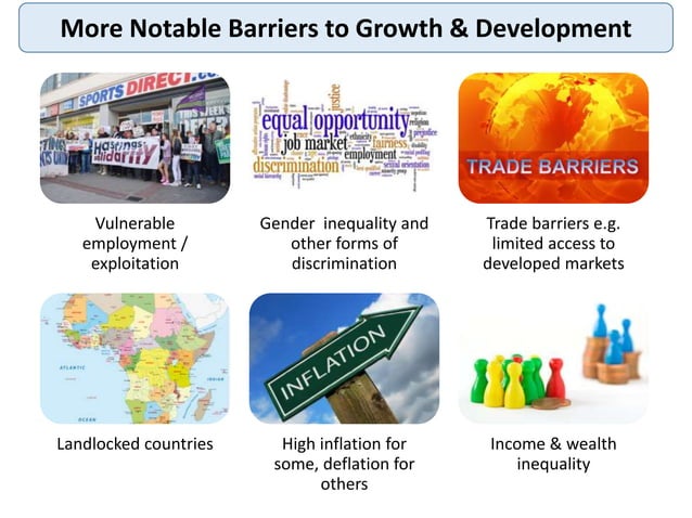 Barriers to Economic Growth and Development | PPTX