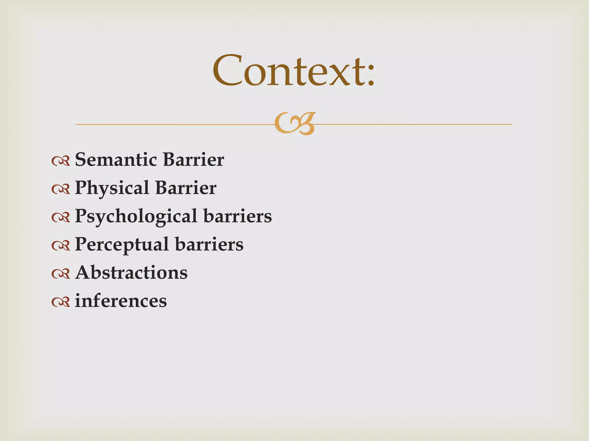 Barriers in effective communication. | PPTX