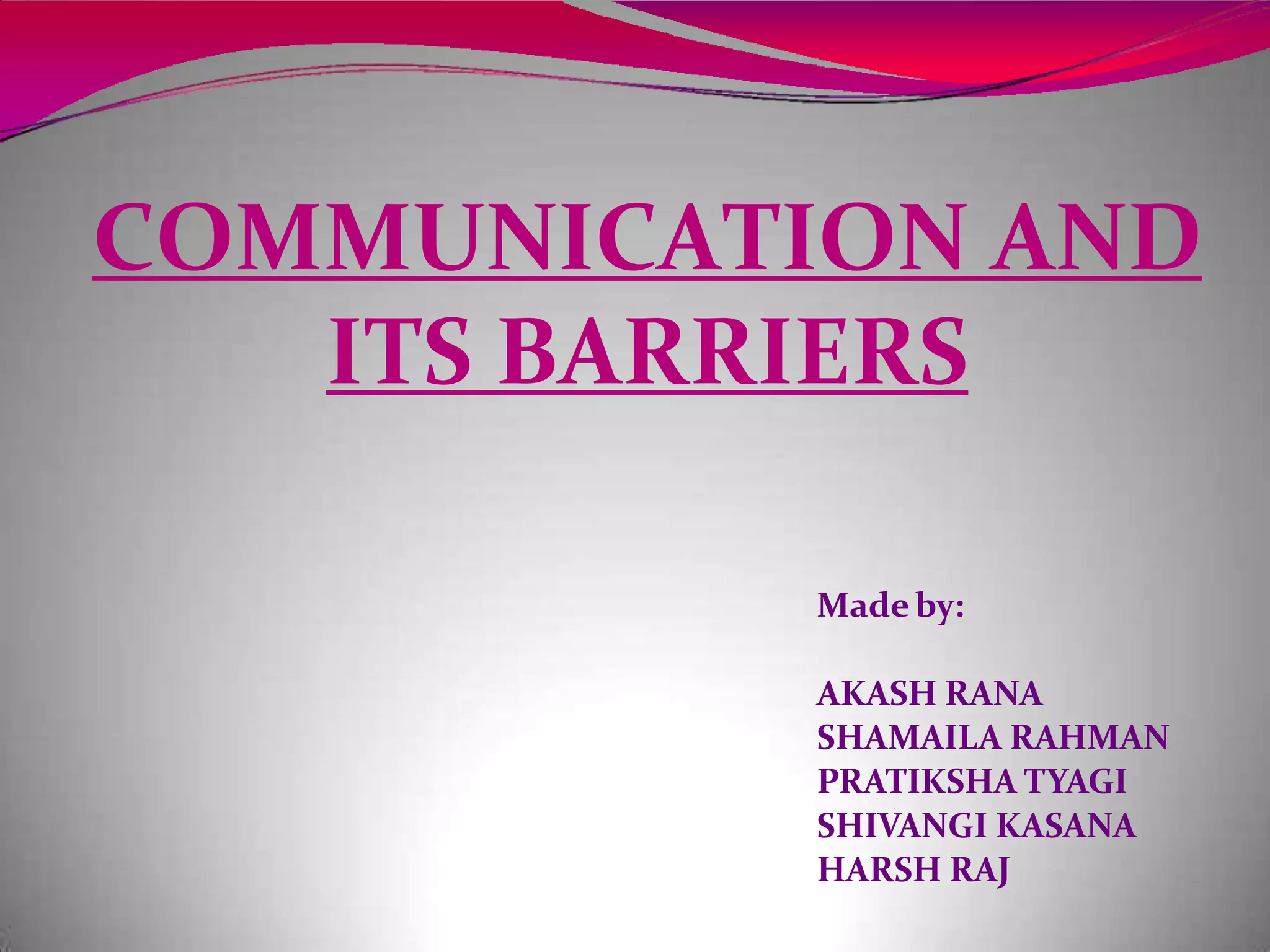 Barriers of communication | PPT