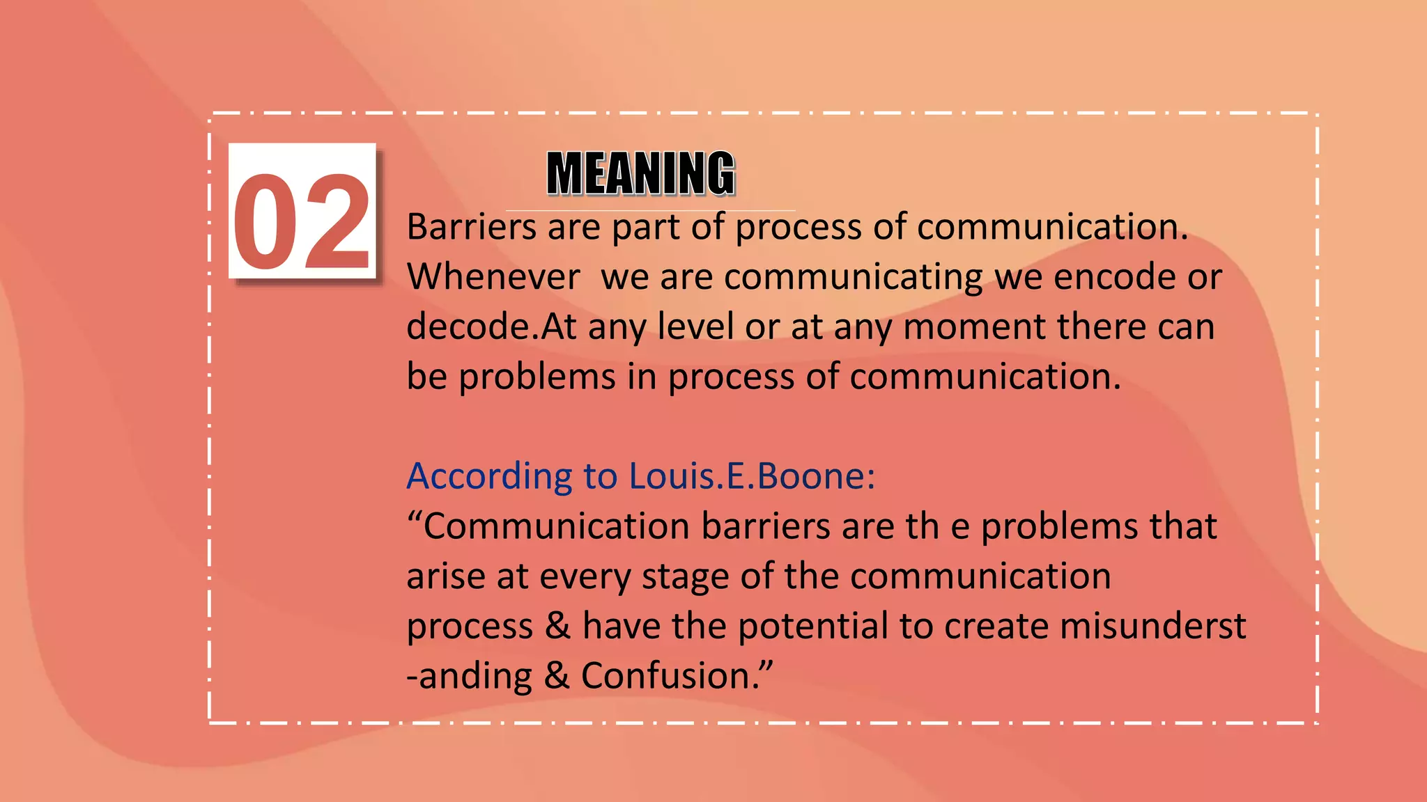 BARRIERS OF COMMUNICATION | PPTX
