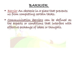 barriers of communication IN FUNDAMENTAL OF NURSING | DOC