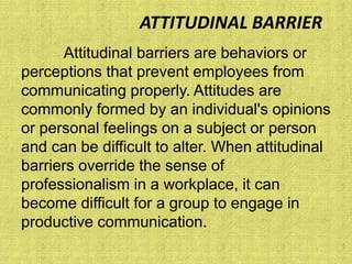 BARRIERS of EFFECTIVE communication.pptx
