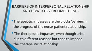 Barriers of interpersonal relationship part 1 | PPTX