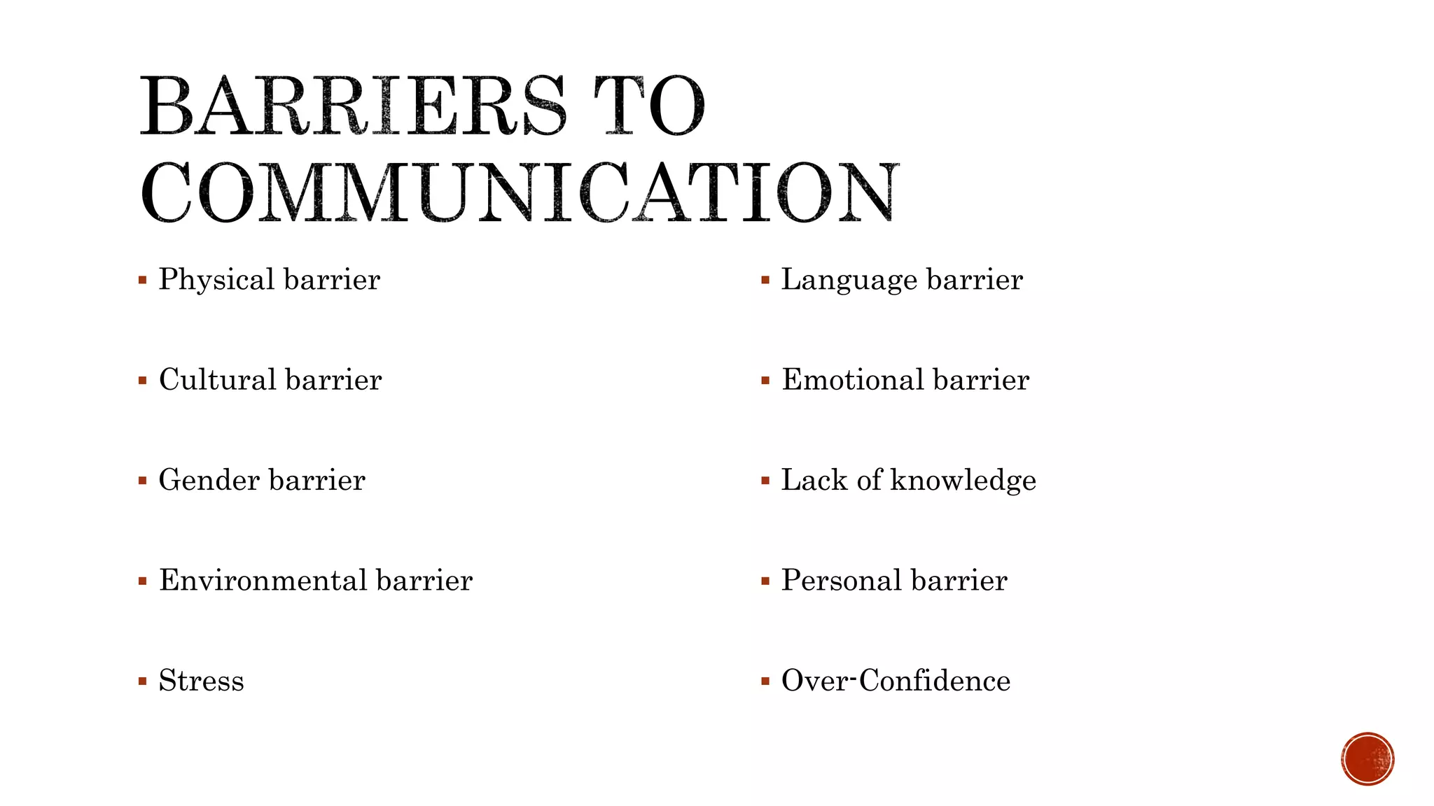 BARRIERS TO COMMUNICAION.pptx