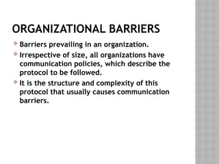 BARRIERS TO EFFECTIVE COMMUNICATION.pptx
