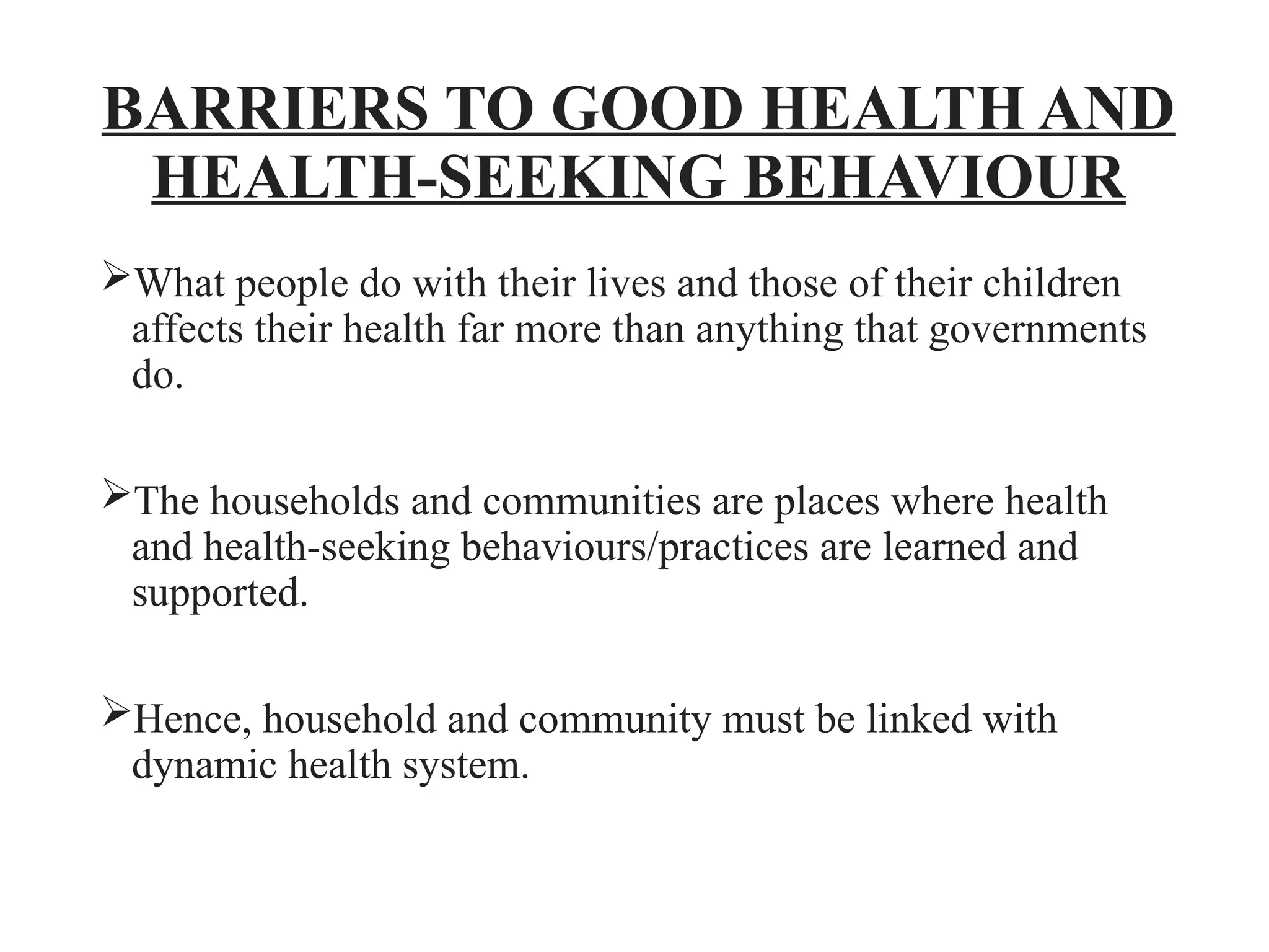 Barriers to good health.pptx by community medicine | PPTX
