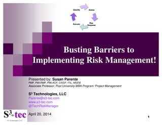 Susan Parente Presents: Busting Barriers to Risk Management: PM Reston ...